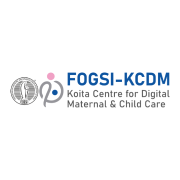 FOGSI-Koita Centre for Digital Maternal and Child Care (FOGSI-KCDM ...